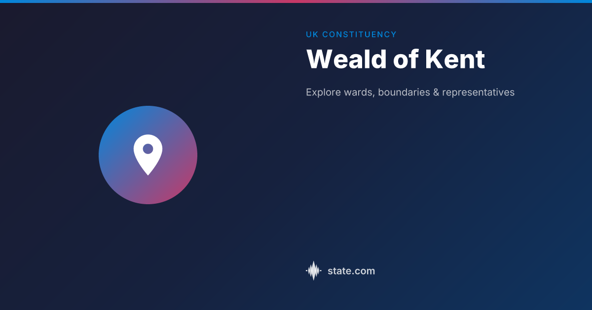 Weald of Kent | UK Constituency | State